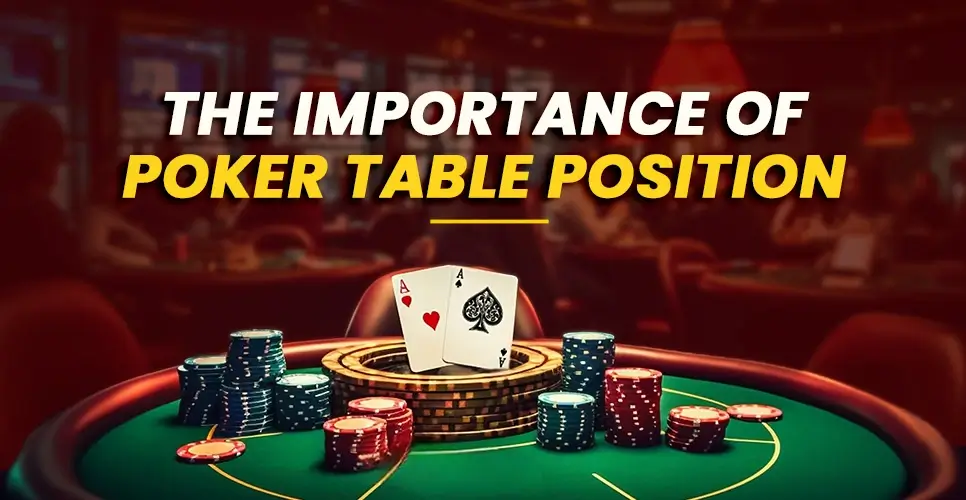 Mastering Poker Positions: Early, Middle, and Late Strategies for ...